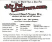 Ground Beef Organ Mix-2 LB. – My Pet Carnivore